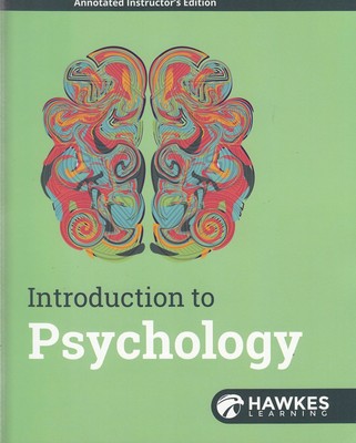 Introduction to Psychology 1e Textbook - Annotated Instructor Edition ...