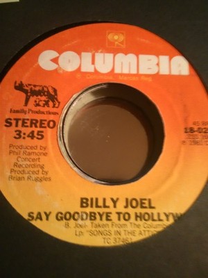 Billy Joel, Say Goodbye To Hollywood ~ 1981 Columbia 45 +sleeve | eBay