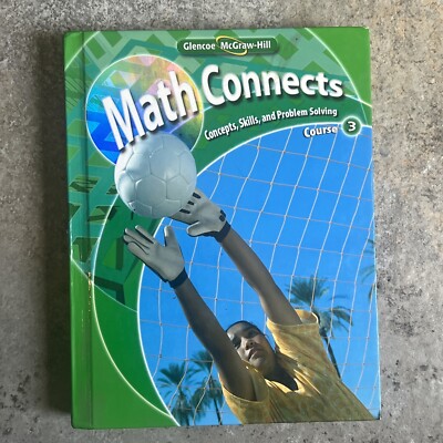 Glencoe McGraw-Hill Math Connects Course 3 Textbook | eBay