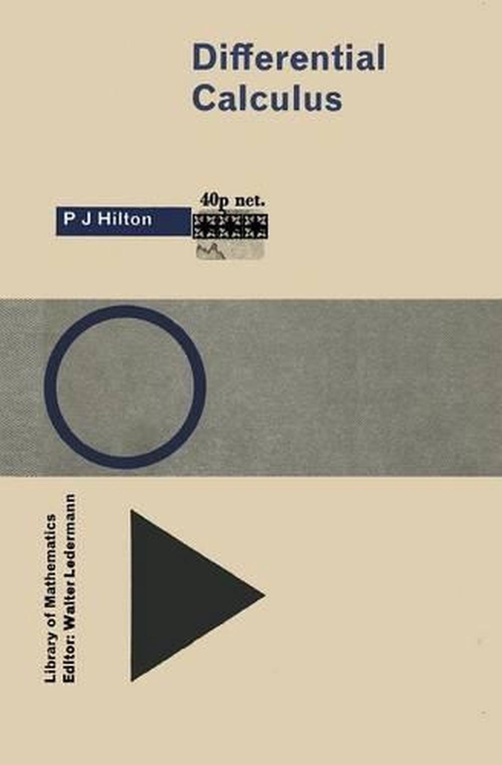 Differential Calculus by P.J. Hilton (English) Paperback Book ...