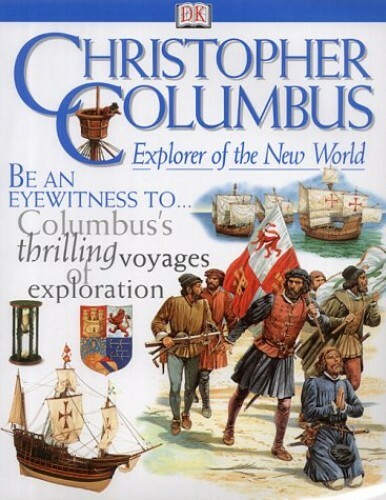 DK Discoveries: Christopher Columbus: Explorer of the New World ...