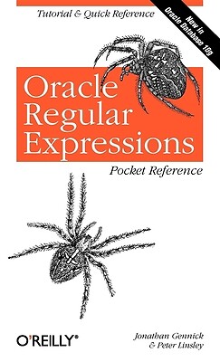 Oracle Regular Expressions Pocket Reference by Gennick, Jonathan; Linsley, Peter | eBay