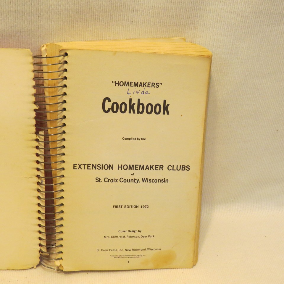 RARE VINTAGE St. Croix WI Extension Homemakers Cookbook Recipes 1972 ...