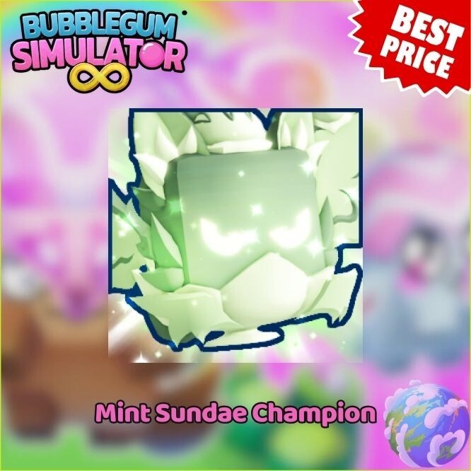 Mint Sundae Champion 🔥 Bubble Gum Simulator Infinity | BGSI 🔥 FAST ...