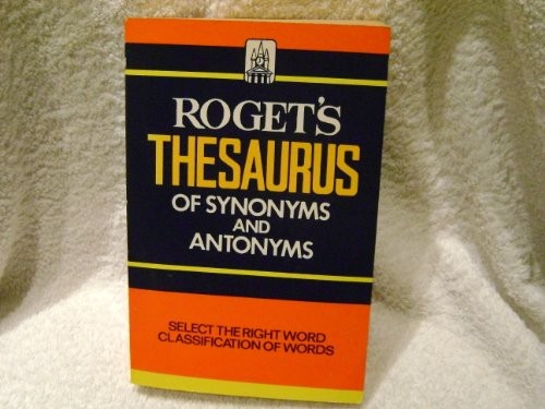 ROGET'S THESAURUS OF SYNONYMS AND ANTONYMS., Roget, Peter Mark ...