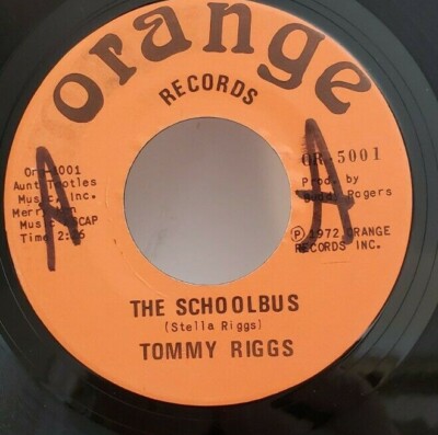 Tommy Riggs THE SCHOOLBUS / HOUSE BESIDE THE RIVER (ROCK45) #5001 PLAYS ...