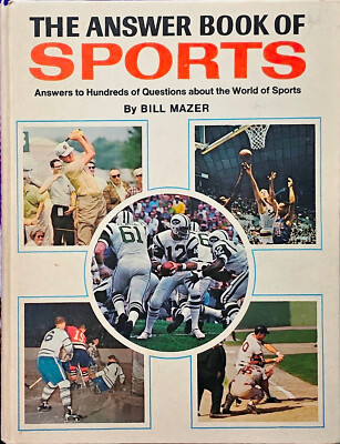 "THE ANSWER BOOK OF SPORTS" BY BILL MAZER HARDCOVER BOOK 1969 | eBay