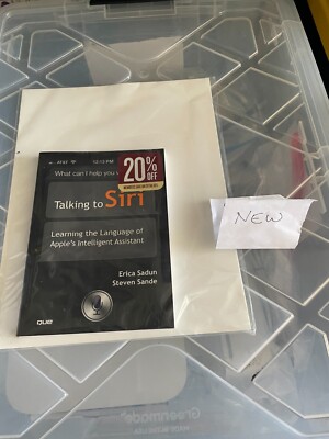 TALKING TO SIRI: LEARNING THE LANGUAGE OF APPLE'S By Erica Sadun ...