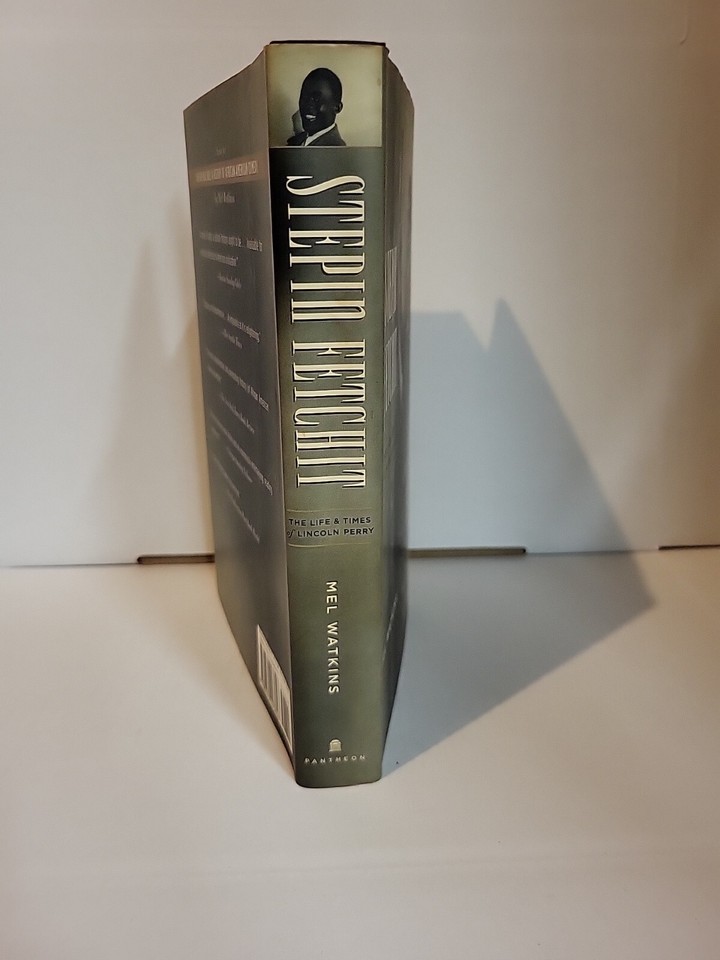 Stepin Fetchit: The Life and Times of Lincoln Perry by Mel Watkins: 1st ...