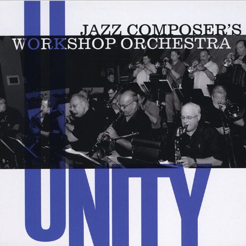 JAZZ COMPOSERS' WORKSHOP ORCHESTRA - Unity - CD - **BRAND NEW/STILL ...