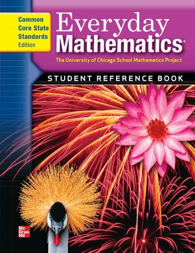 Everyday Math Ser.: Everyday Mathematics, Grade 4, Student Reference ...