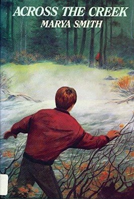 Across the Creek, Marya Smith | eBay