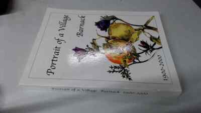 Portrait of a Village: Barnock 1900-2000, J Banks and A Collins, | eBay
