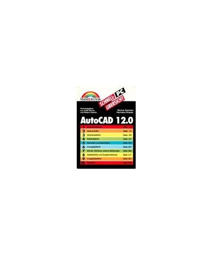 Schnellübersicht AutoCAD 12.0, Sommer Werner und Hermann Knauer ...