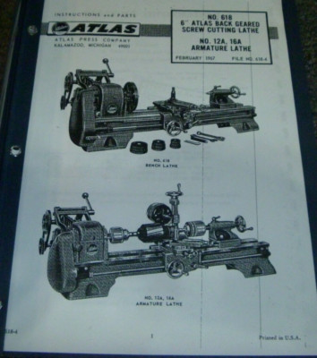Atlas Models 12A & 16A Armature Lathe Parts Catalog & Owner Operator ...