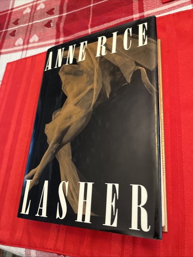 Lasher by Anne Rice First Edition HardCover With dust jacket, Witches ...