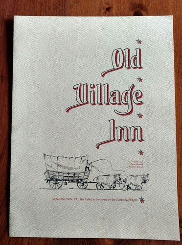 Old Village Inn Morgantown, Pennsylvania Vintage Restaurant Menu c ...
