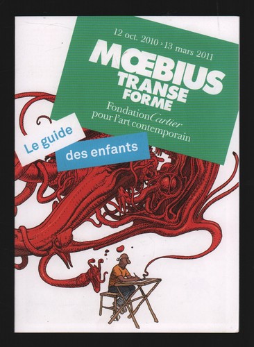 MOEBIUS . FLYER DEPLIANT GUIDE DES ENFANTS . 2011 FONDATION CARTIER . ( XL217 ) | eBay