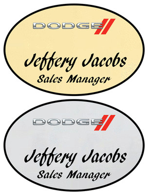1 GOLD & 1 SILVER OVAL DODGE PERSONALIZED NAME BADGES W/ SAFETY PIN ...