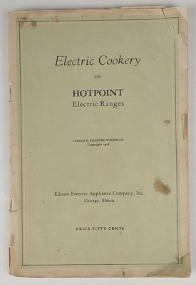 Electric Cookery on Hotpoint Ranges 1928 Vintage Edison Electric ...