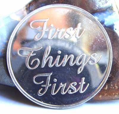 Alcoholics Anonymous AA First Things First Aluminum Medallion Coin Chip Token | eBay