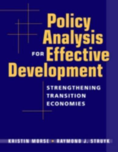 Policy Analysis for Effective Development : Strengthening Transition ...