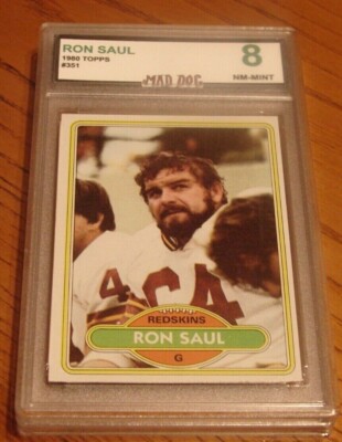 RON SAUL****1980 TOPPS---MINT 8---REDSKINS--#351---SET BREAK--MAD DOG ...