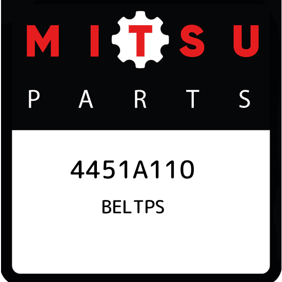 4451A110 Mitsubishi Beltps 4451A110, New Genuine OEM Part | eBay