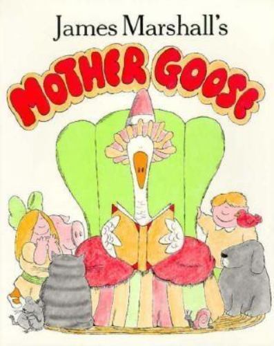 James Marshall's Mother Goose by James Marshall (1986, Trade Paperback ...