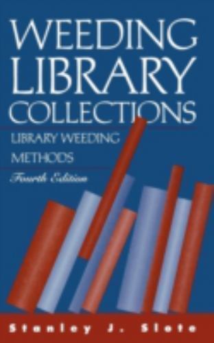Weeding Library Collections : Library Weeding Methods by Stanley J ...