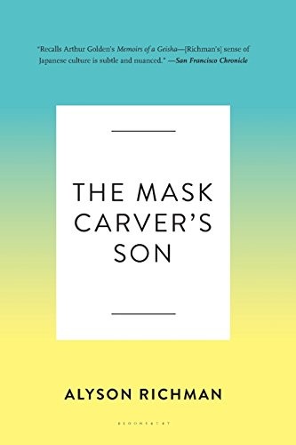 THE MASK CARVER'S SON By Alyson Richman **Mint Condition ...