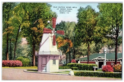 1937 Old Dutch Wind Mill At Weed Park Muscatine Iowa IA Posted Vintage ...
