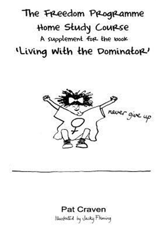 Freedom Programme Home Study Course: A Supplement for the Book Living ...