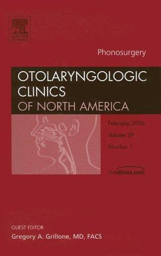 The Clinics: Surgery Ser.: Phonosurgery by Gregory Grillone (2006 ...