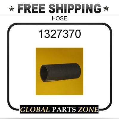 1327370 - HOSE for Caterpillar (CAT) | eBay