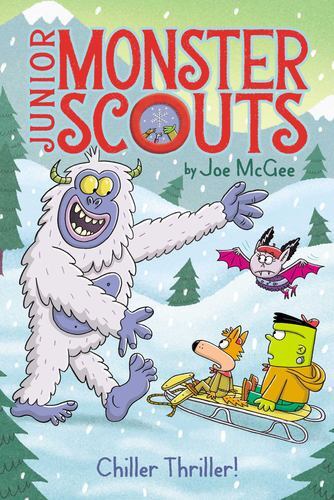 Chiller Thriller! (7) (Junior Monster Scouts) by McGee, Joe [Hardcover ...