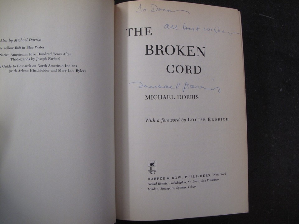 2nd Ed Broken Cord Michael Dorris Family 1989 Fetal Alcohol Syndrome ...