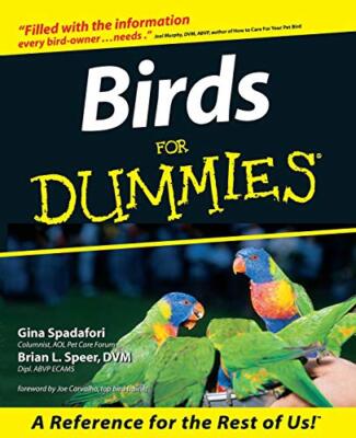 Birds For Dummies (For Dummies Series), Speer, Brian L. 9780764551390 ...