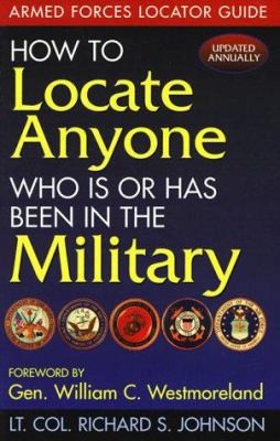 How to Locate Anyone Who Is or Has Been in the Military: Armed Forces ...