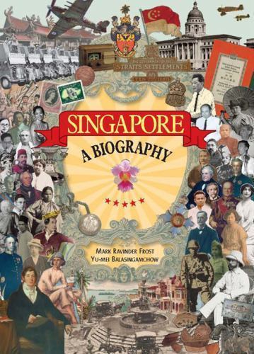 Singapore : A Biography by Mark Ravinder Frost and Yu-Mei Balasingamchow (2009, Hardcover) for ...