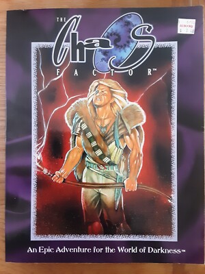 The Chaos Factor, RPG Adventure For The World Of Darkness, WW4101 ...
