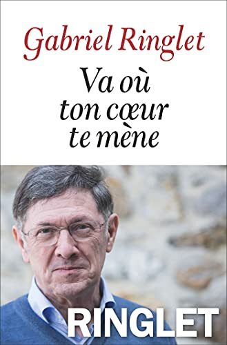 Va où ton coeur te mène by Ringlet, Gabriel Book The Fast Free Shipping ...