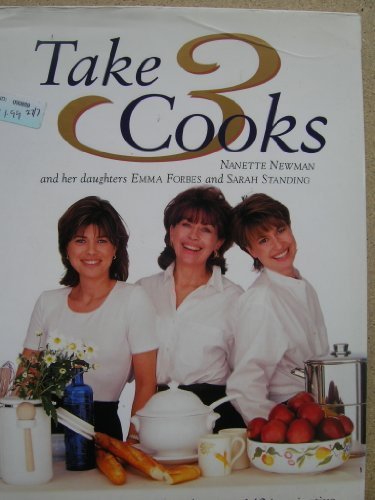 Take Three Cooks By Nanette Newman, Emma Forbes, Sarah Standing | eBay