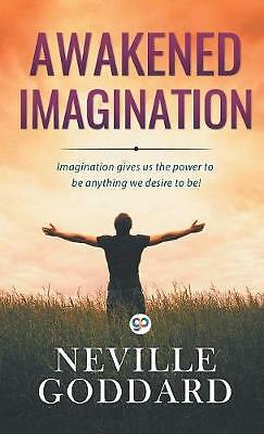 Awakened Imagination by Neville Goddard (Hardcover, 2019) for sale ...