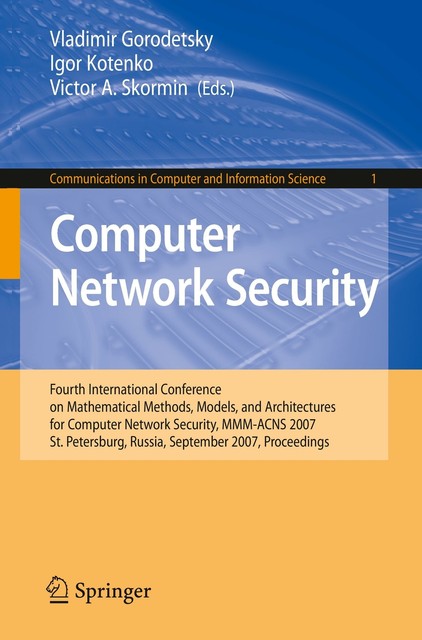Computer Network Security von Vladimir Gorodetsky Victor A. Skormin Igor Kotenko (2007 ...