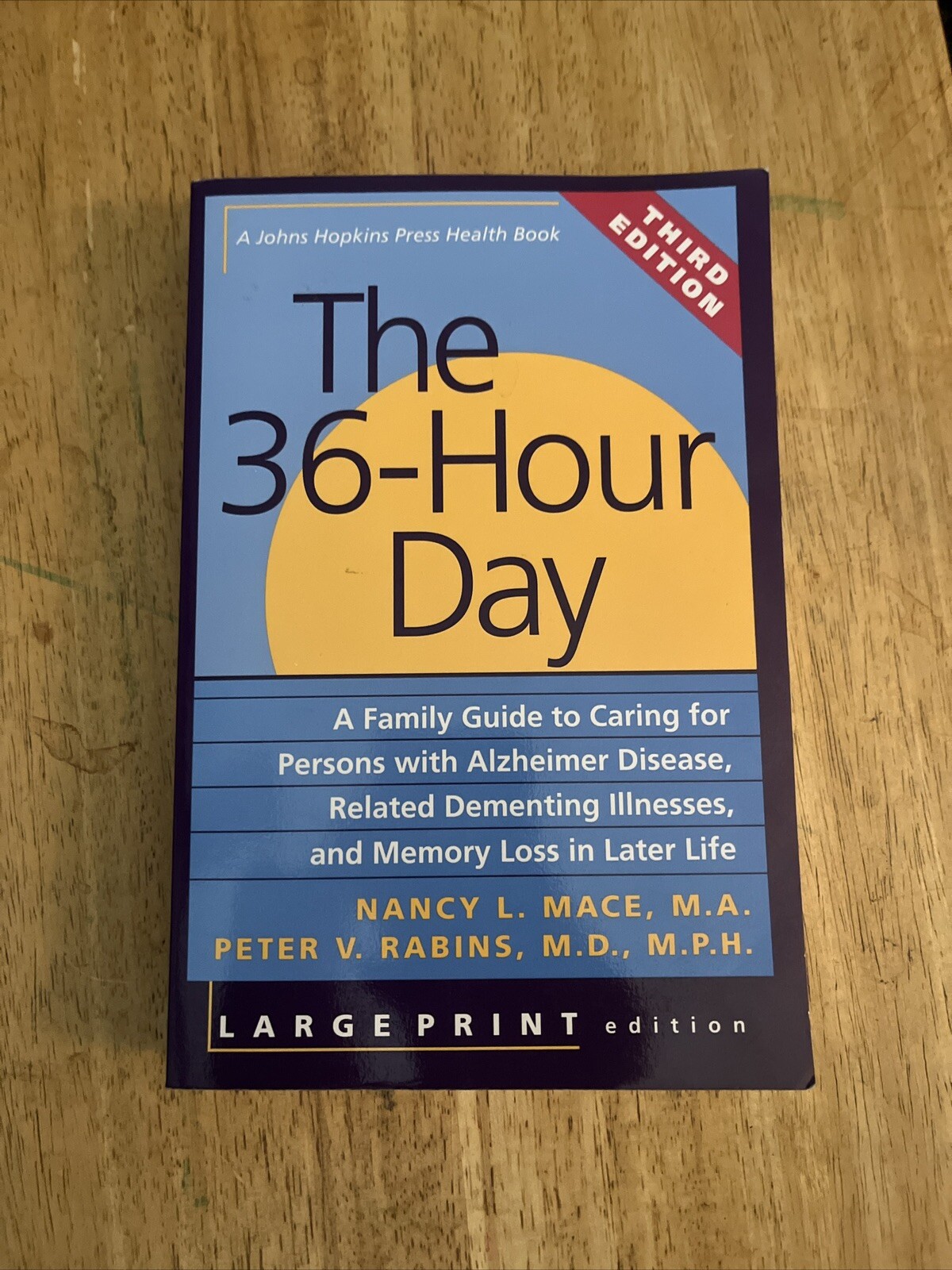 Johns Hopkins Press Health Bks.: The 36-Hour Day : A Family Guide to ...