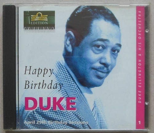 Happy birthday Duke, Duke Ellington & his orchestra, Grünenthal edition ...