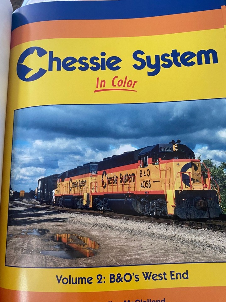 Chessie System in Color Vol. 2 B&O's West End Morning Sun Bradley ...