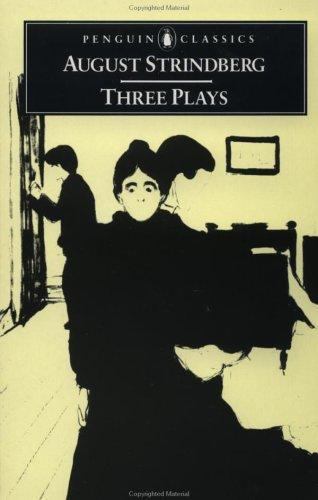 Three Plays : The Father; Miss Julia; and Easter by August Strindberg ...
