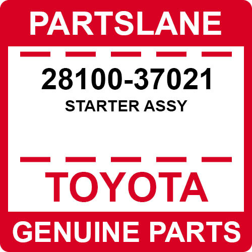 28100-37021 Toyota OEM Genuine STARTER ASSY | eBay